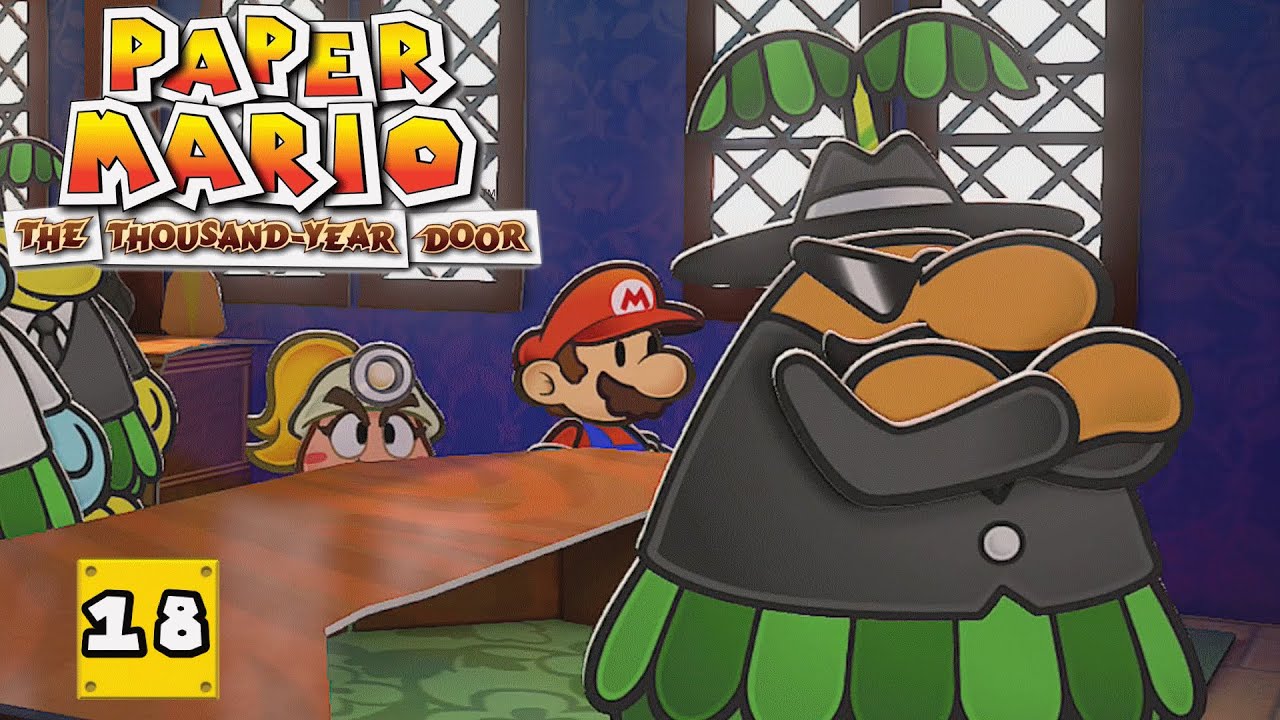 Paper Mario The Thousand Year Door Part 18: Da Big Boss - YouTube