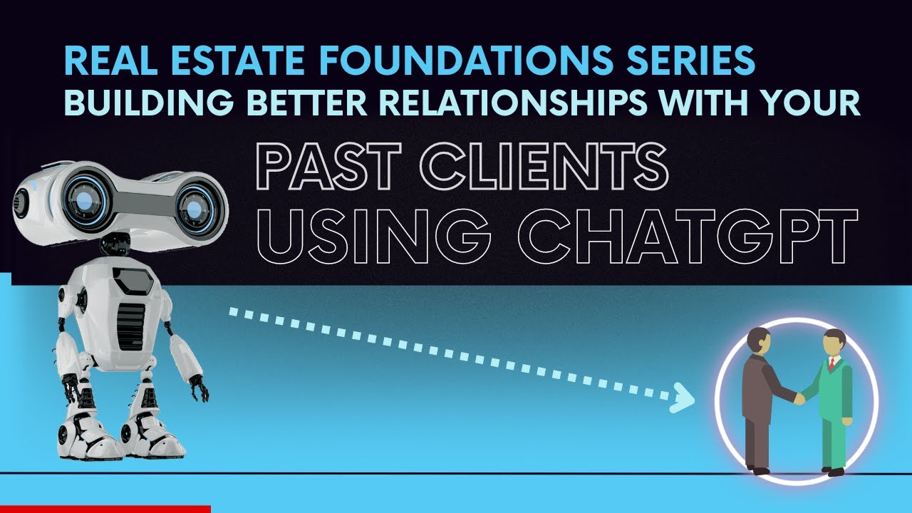 #RealEstate #AI Fundamentals: Past Client Relationship (Retentions ...