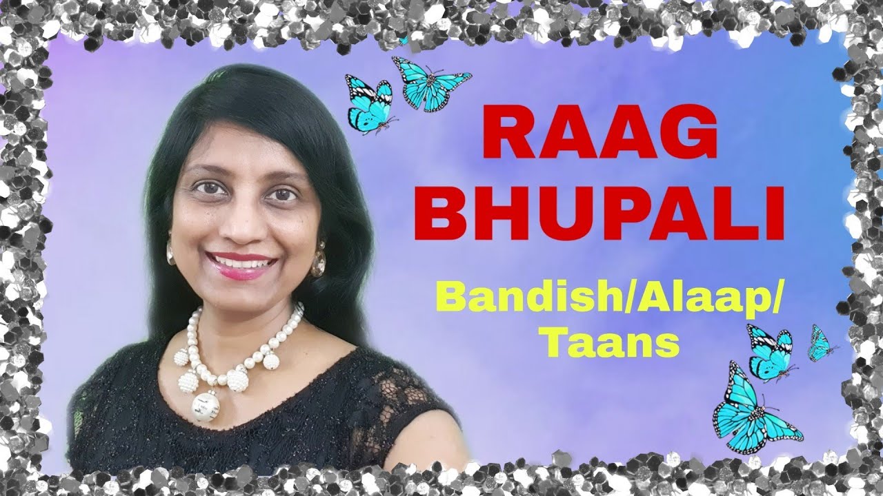 15. RAAG BHUPALI | Alaap | Taan | ENGLISH NOTATIONS IN DESCRIPTION AREA - YouTube