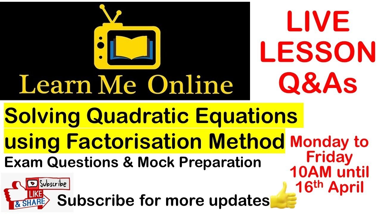 Solving Quadratic Equations Using Factorisation Method Gcse Maths 7640