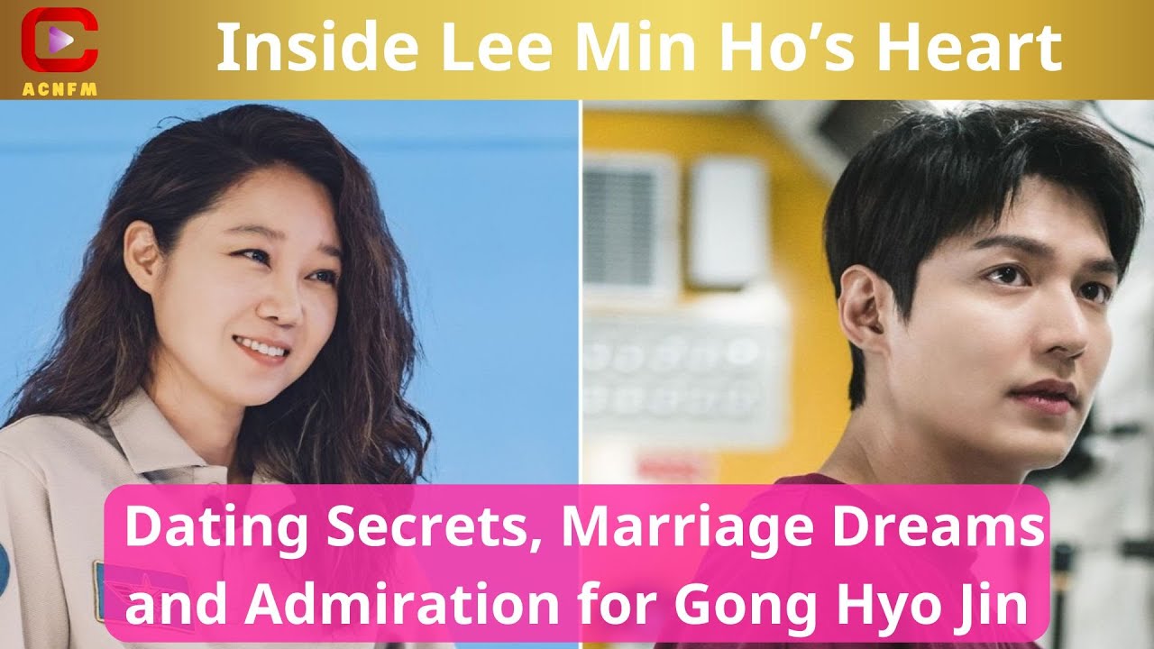 Inside Lee Min Ho’s Heart: Dating Secrets, Marriage Dreams, and ...