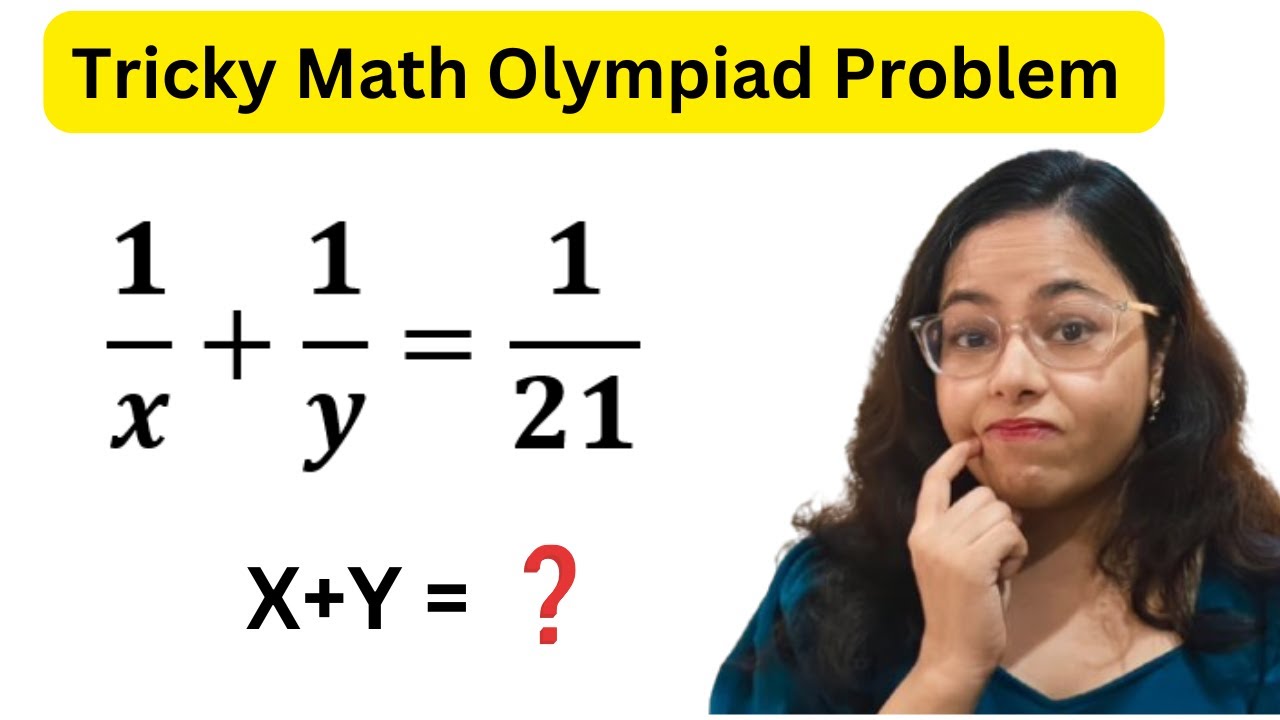 A Nice Algebra Problem Solve | Maths Olympiad Question :X+Y=? - YouTube