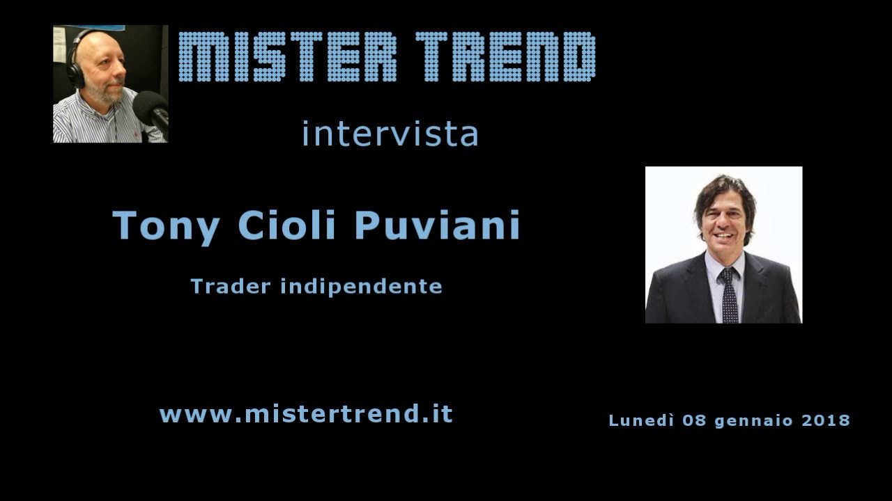 Tony Cioli Puviani - sua analisi sui trend per il 2018 - YouTube