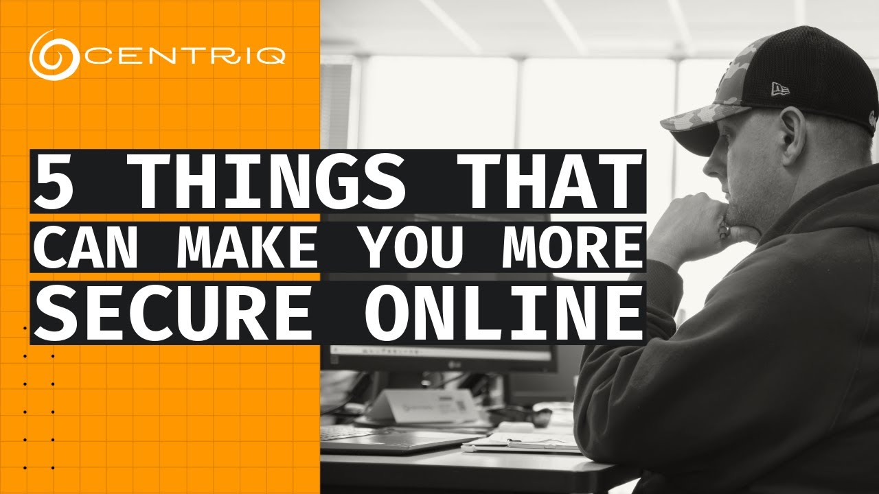 5 Things to Make You More Secure Online - YouTube