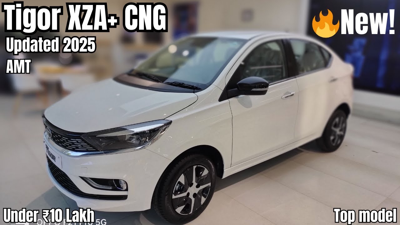 Updated Tata Tigor XZA+ CNG 2025 – Best CNG Sedan Under ₹10 Lakh? 🚗🔥Top ...