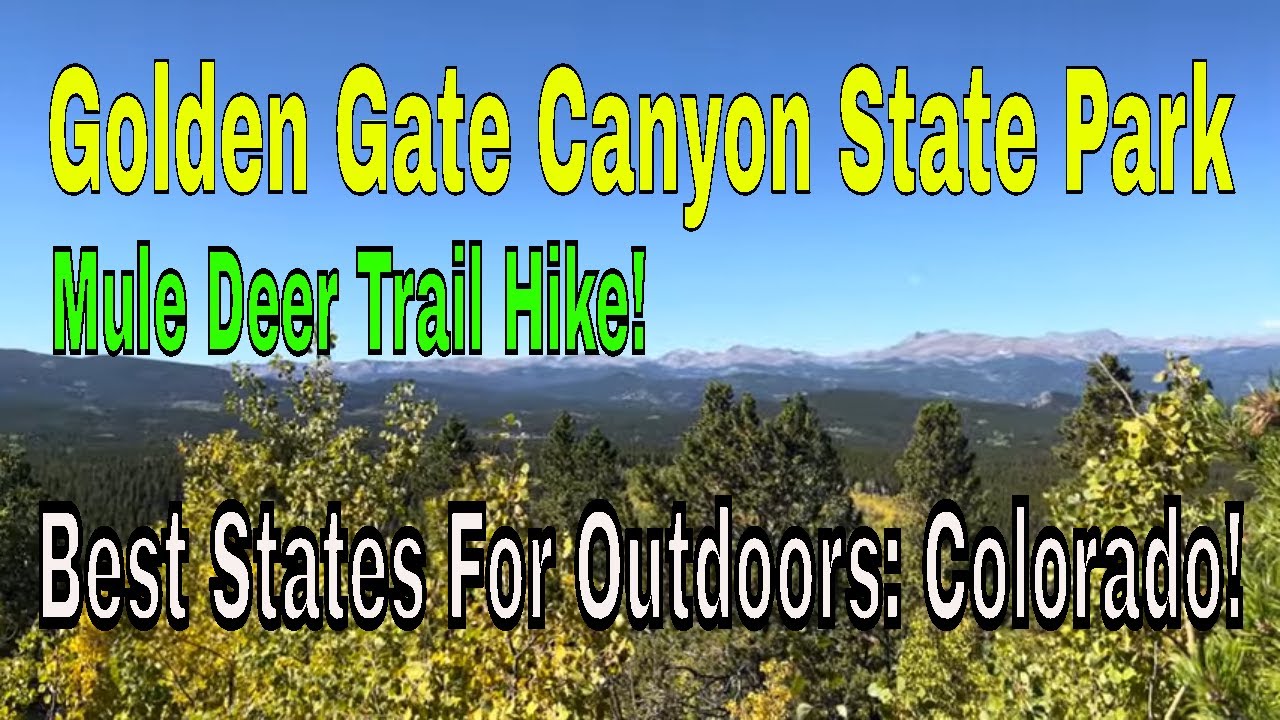 Golden Gate Canyon State Park: Golden Colorado Travel Ideas In The ...