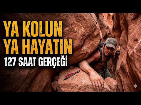 Hayatta Kalmak İçin Kolunu Kesti: 127 Saat Gerçeği (Aron Ralston)