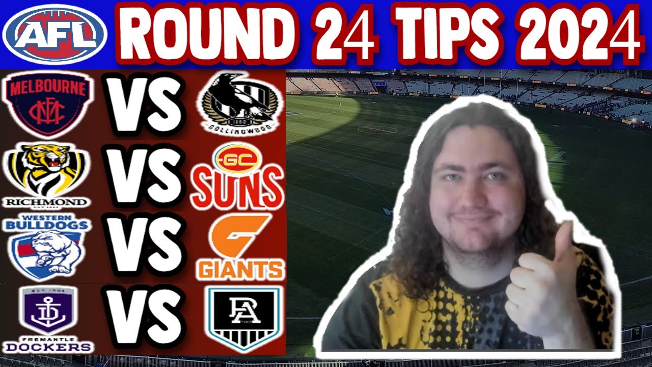 AFL- Round 24 Tips 2024 - YouTube