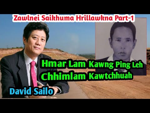 David Sailo - Zawlnei Saikhuma Hrillawkna Part-1 - YouTube