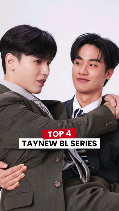 Top 4 TayNew BL Series - YouTube
