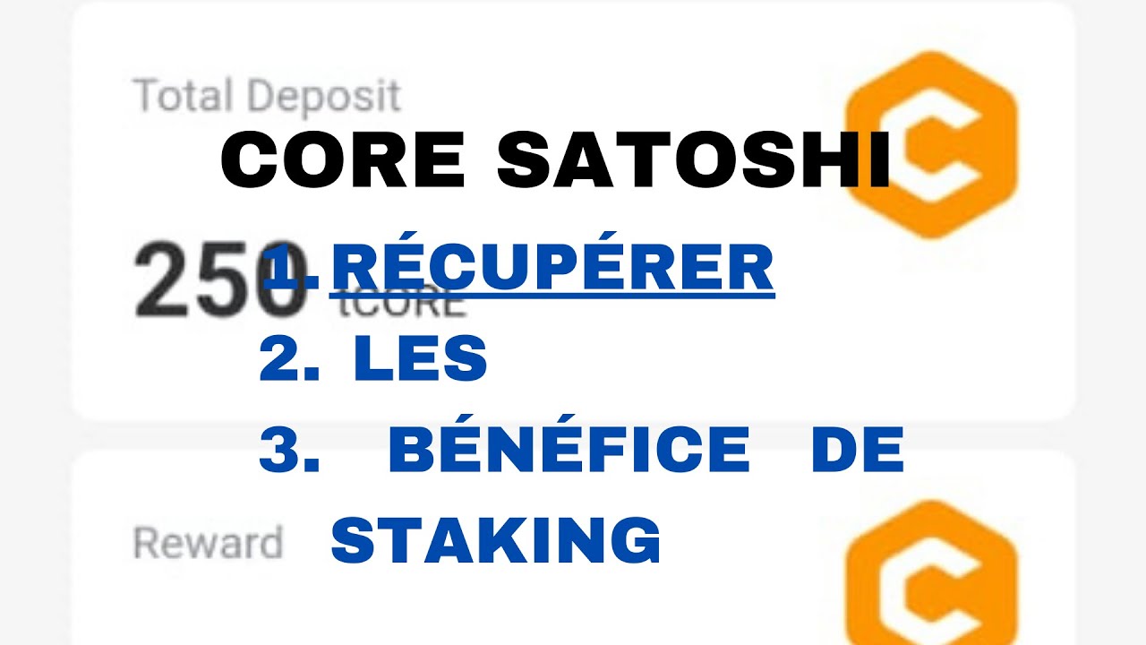 Core Satoshi ? Comment Récupérer les bénéfices de Staking - YouTube