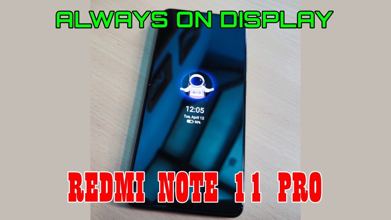 Always on Display Redmi Note 11 Pro - YouTube