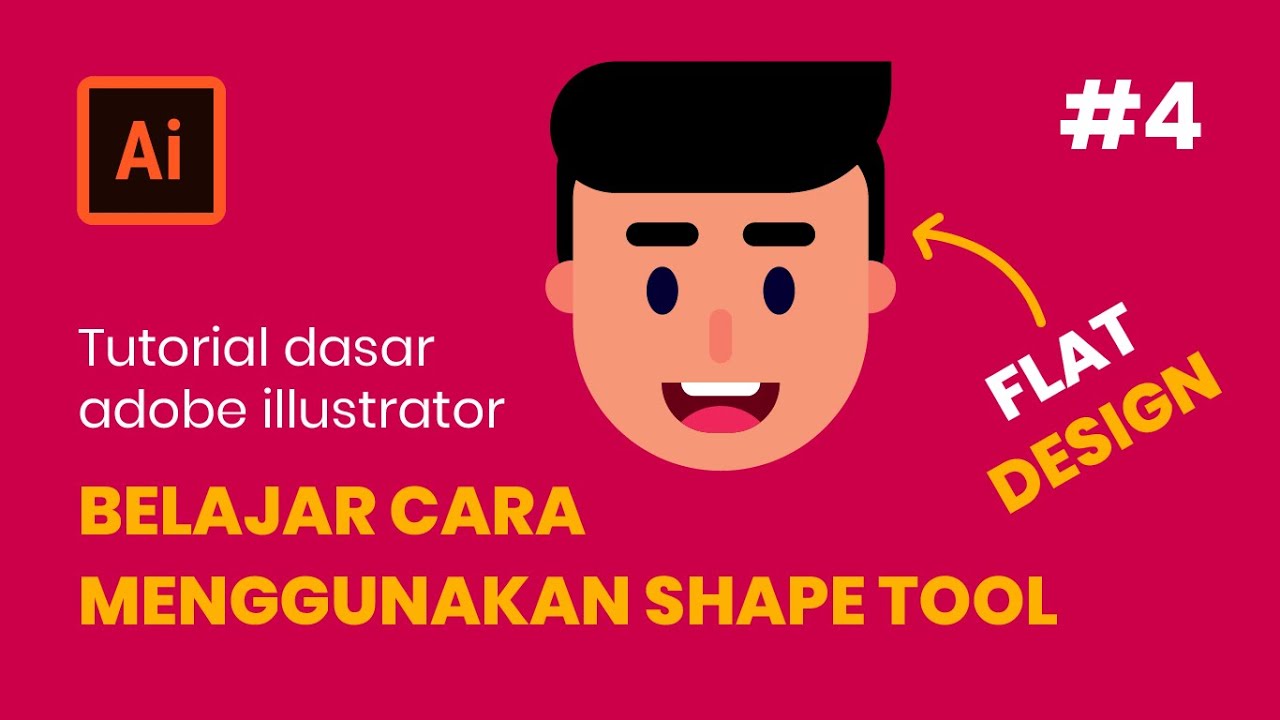 #4 Tutorial Dasar Adobe Illustrator (Belajar Cara Menggunakan Shape Tool) - YouTube