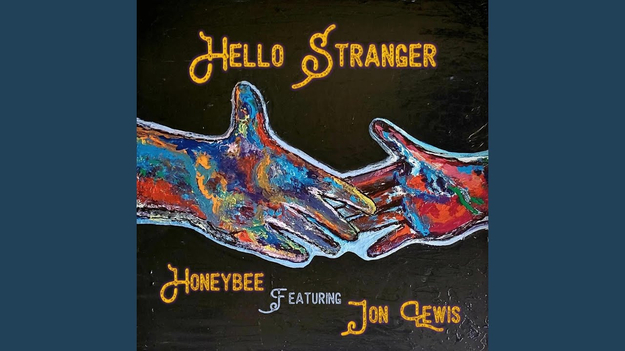 Hello Stranger (feat. Jon Lewis) - YouTube