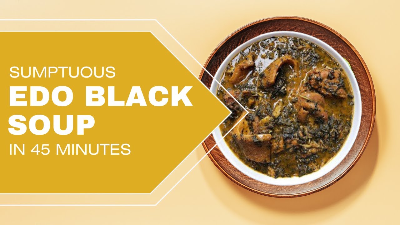 Edo Black Soup: From Kitchen to Table – A Step-by-Step Guide! - YouTube