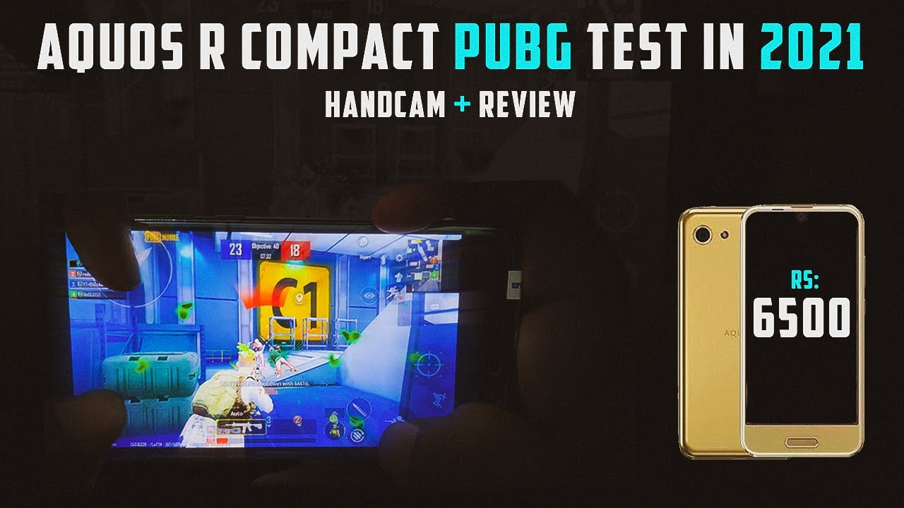 R Compact Review+HandCam Pubg Test | Most Cheapest Device Ever Sharp R ...