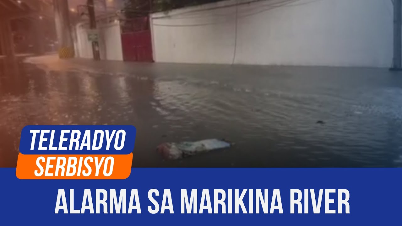Marikina river now on 2nd alarm due to intense rains | Gising Pilipinas ...