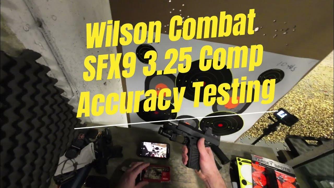 Wilson Combat SFX9 3.25 Comp Range Review and Accuracy Testing at 7, 10 ...