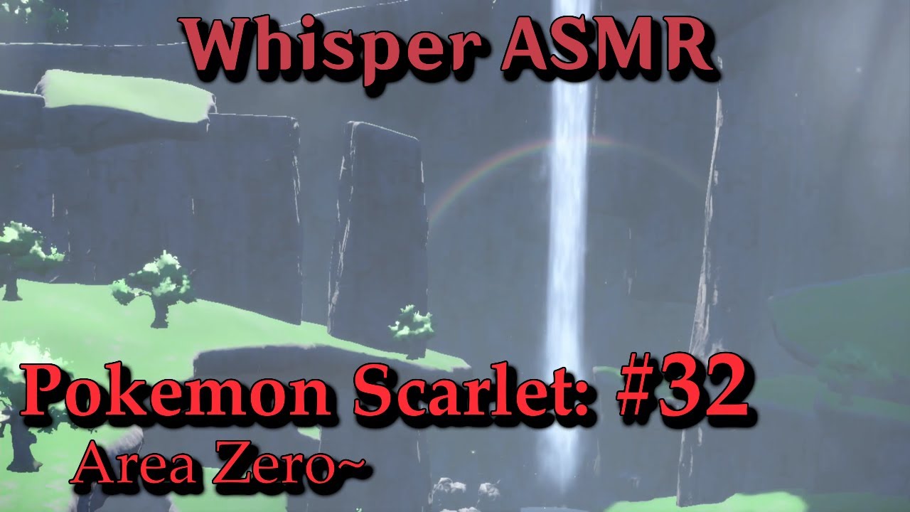 Pokemon Scarlet ASMR Episode 32! Area Zero~ - YouTube