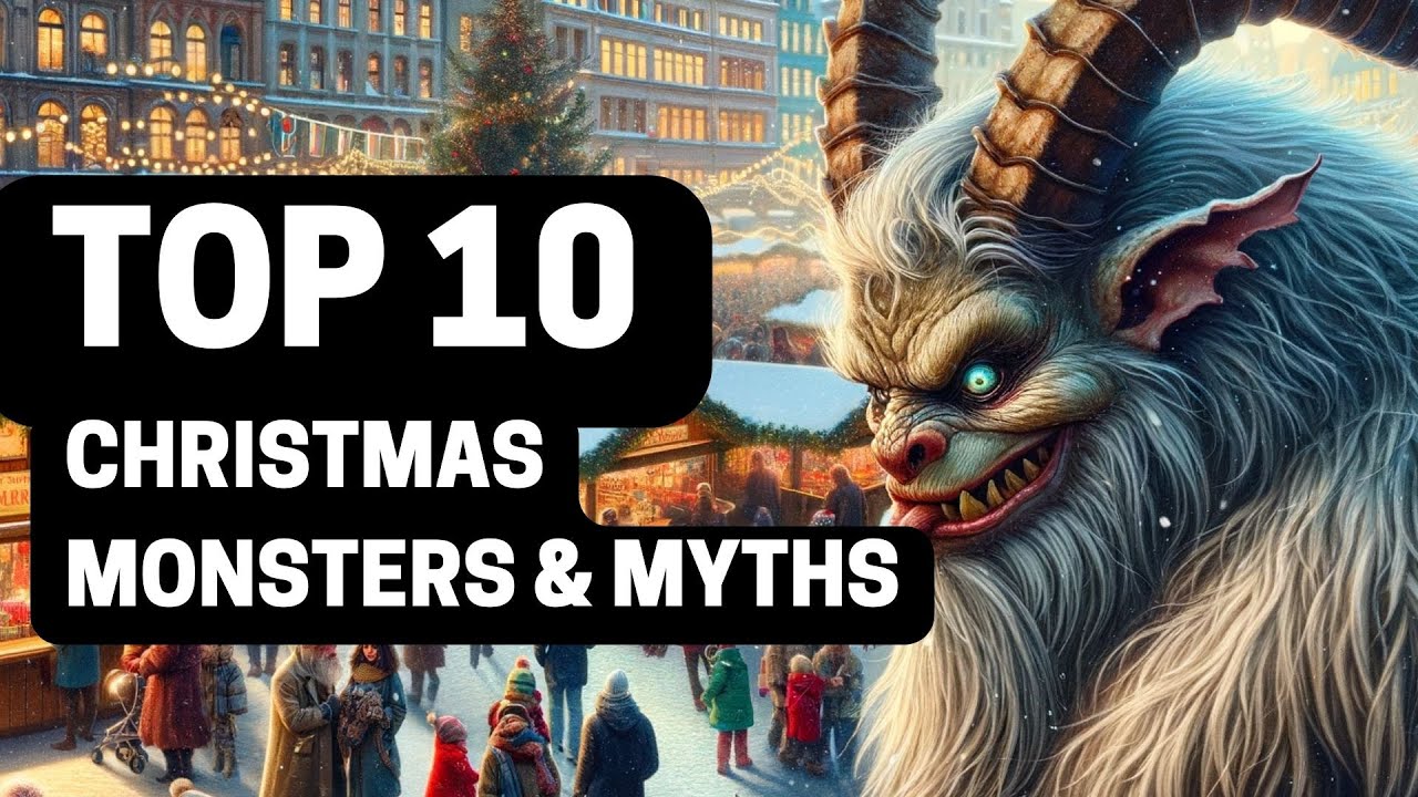 Top 10 Christmas Monsters and Myths - YouTube