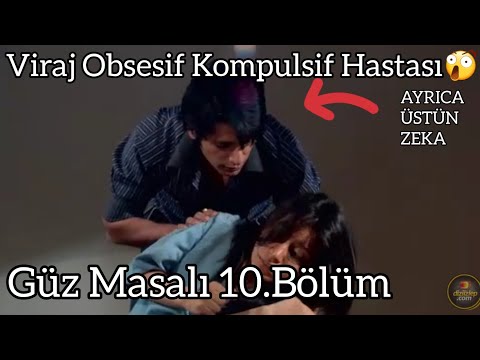Güz Masalı 10.Bölüm- Viraj da Obsesif Kompulsif Ve Üstün Zeka Varmış.😲