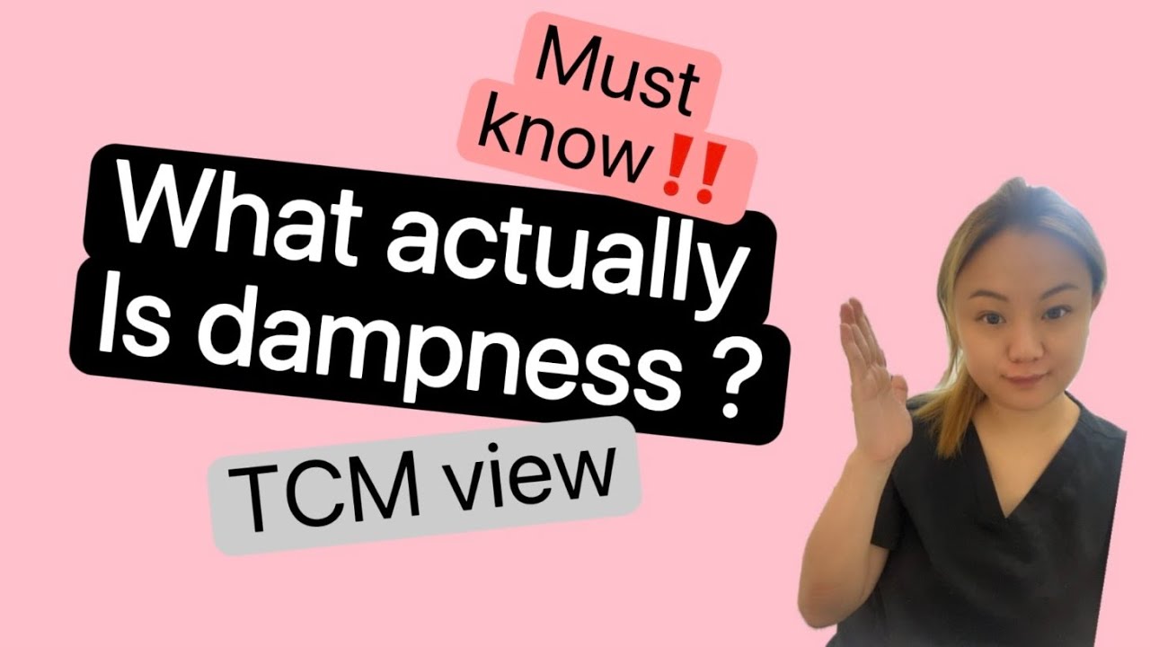 What actually is dampness in Chinese Medicine? ( simple explain ) - YouTube
