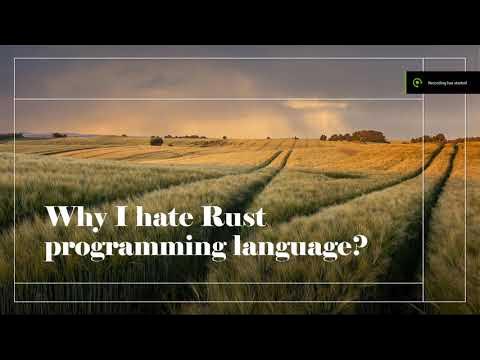 Why I hate Rust programming language? - YouTube