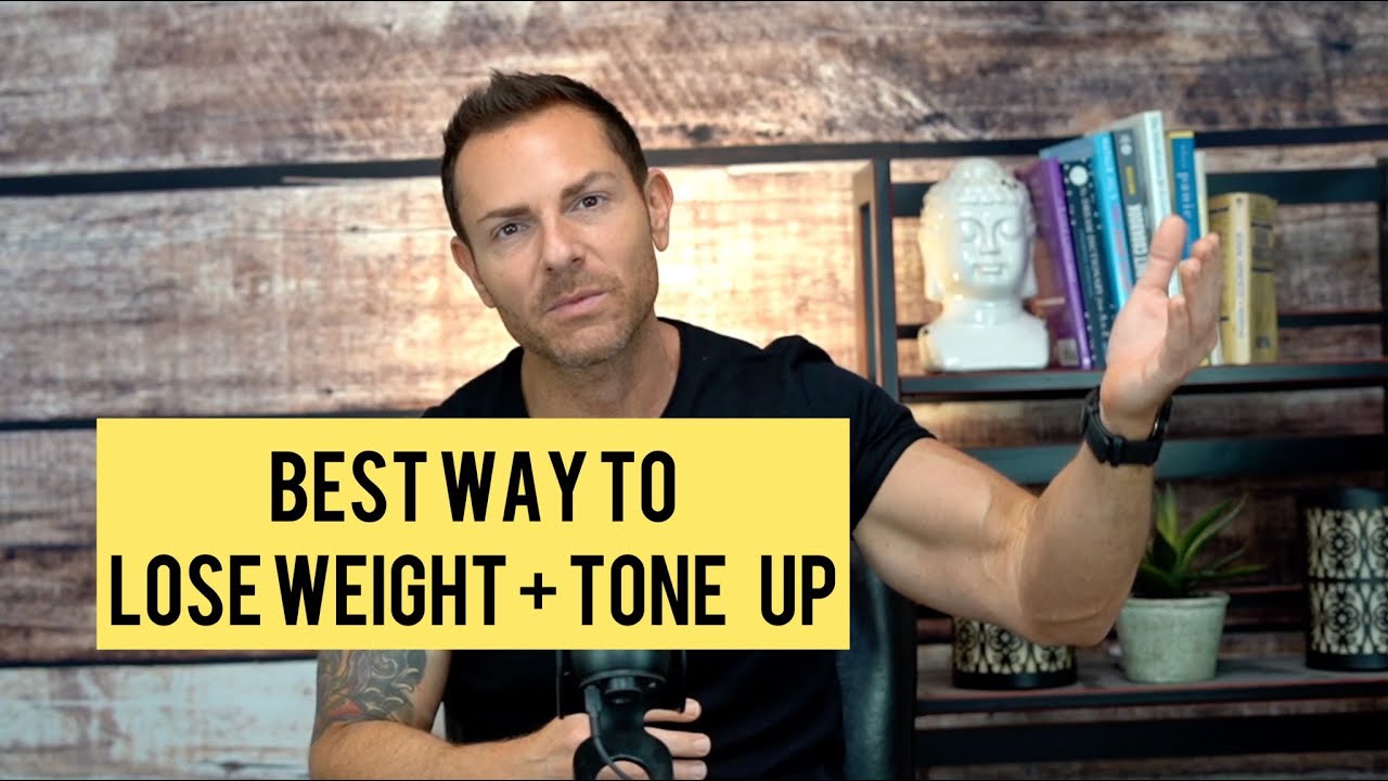 Best way to lose weight and tone up | Losing weight and toning up ...