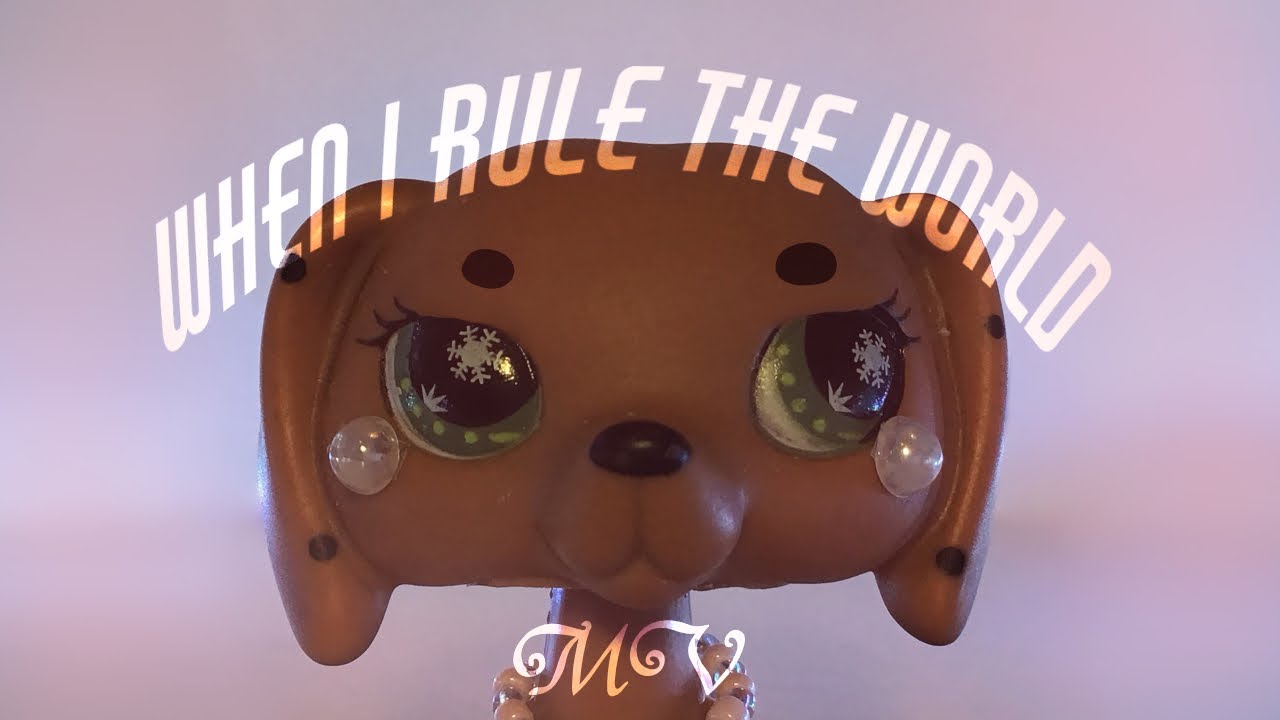 LPS - When I Rule The World | Music Video - YouTube