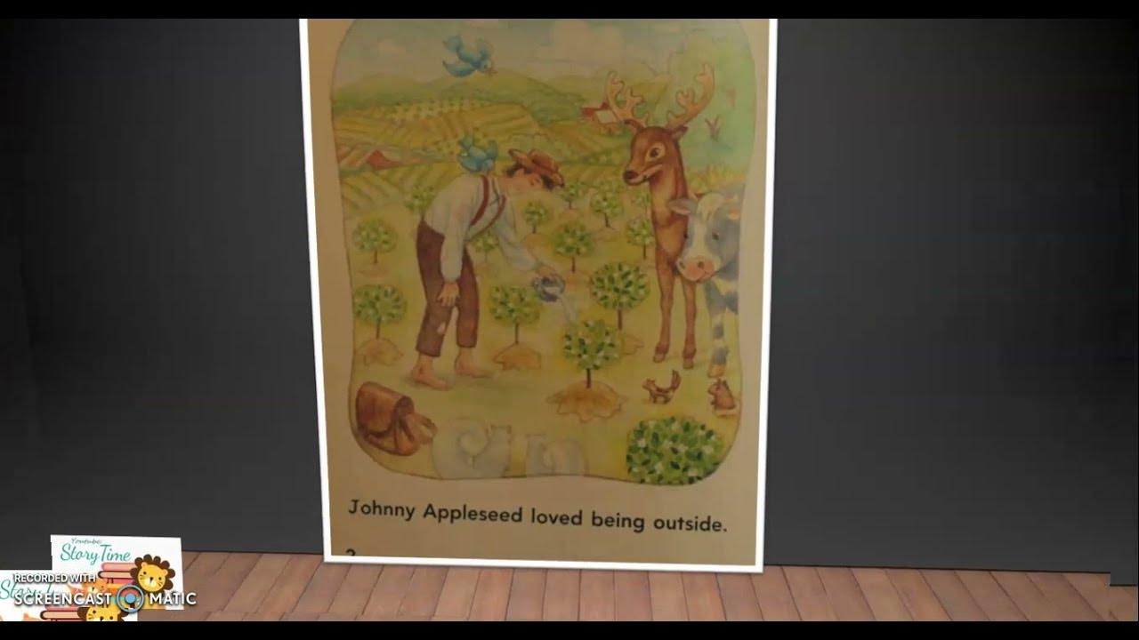 Johnny Appleseed! Read aloud by StoryTime! - YouTube