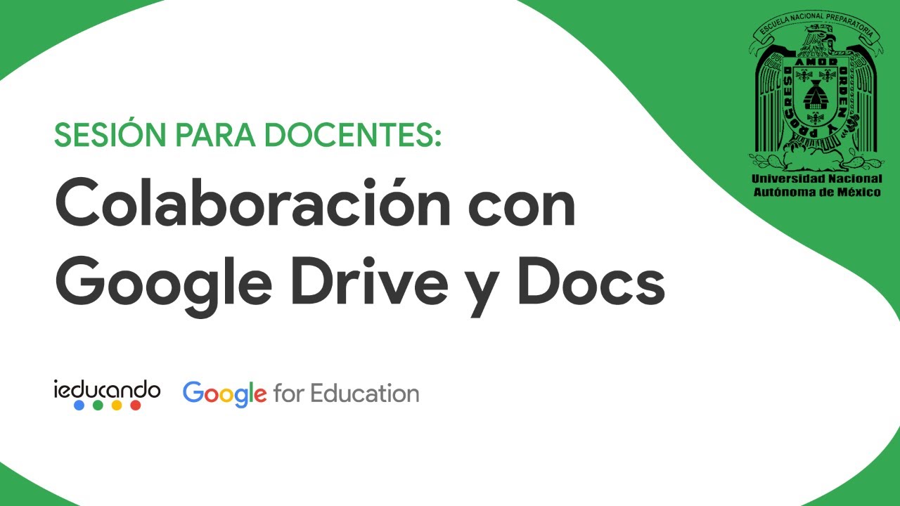 Colaboración con Google Drive y Docs | Docentes ENP-UNAM - YouTube
