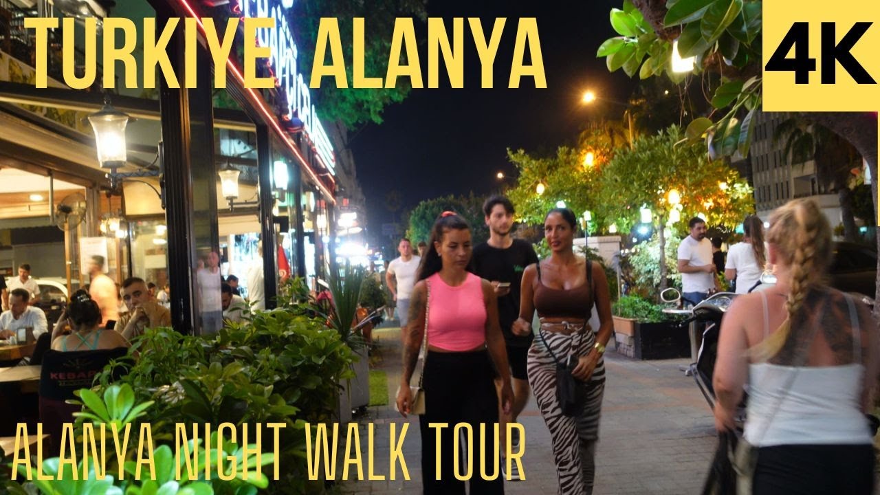 Alanya Center/14July/Night Walk[4K] - YouTube