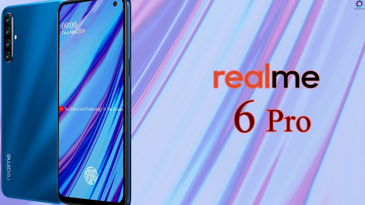Realme 6 Pro First Look 2020, Camera, Specs, Trailer, Review, Rumors ...