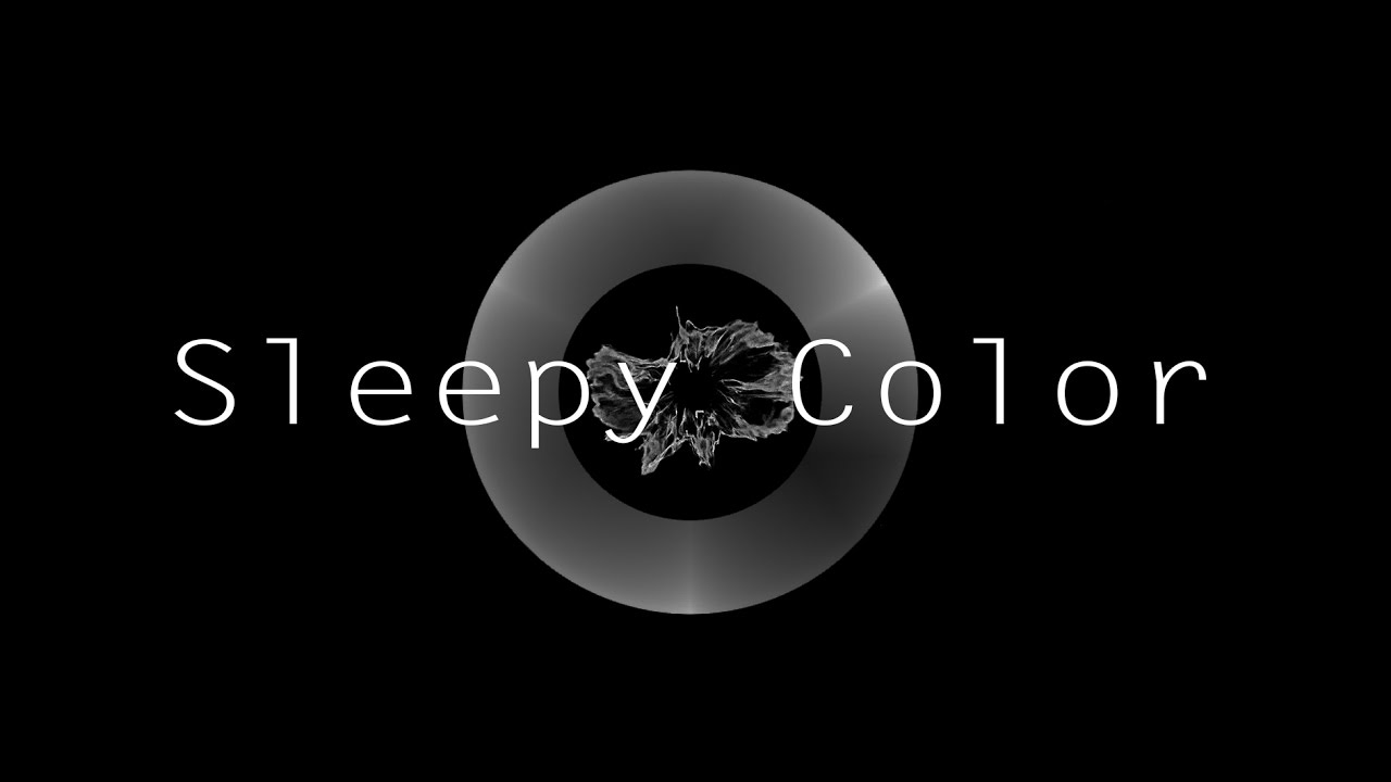 Sleepy Color (SHORT FILM) - YouTube