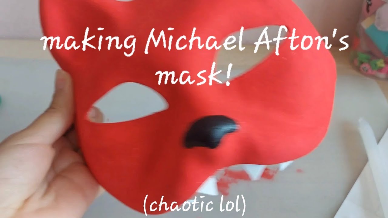 making Michael Afton's mask! - YouTube