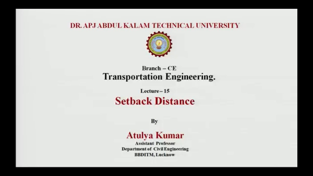 Transportation Engineering | Setback Distance | AKTU Digital Education ...