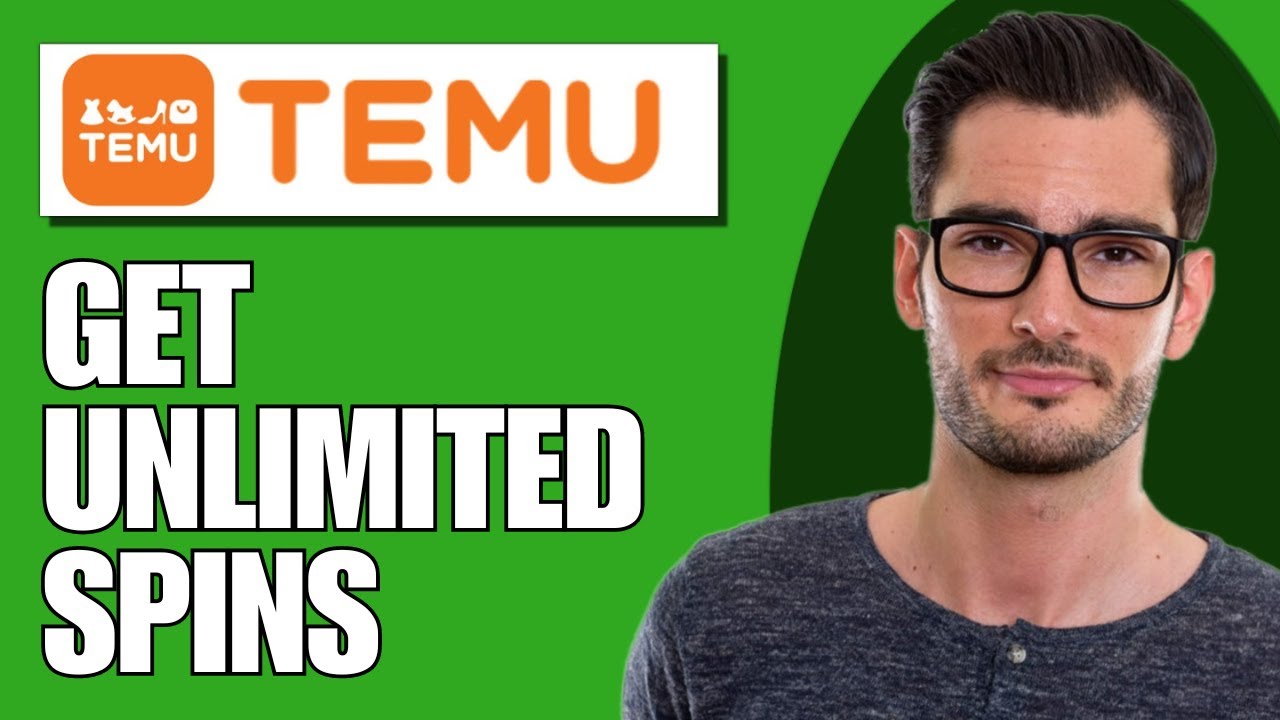 How To Get Unlimited Spins On Temu - Full Guide - YouTube