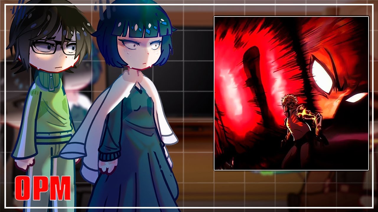 Class B React To Saitama | OPM | Full Parts - YouTube