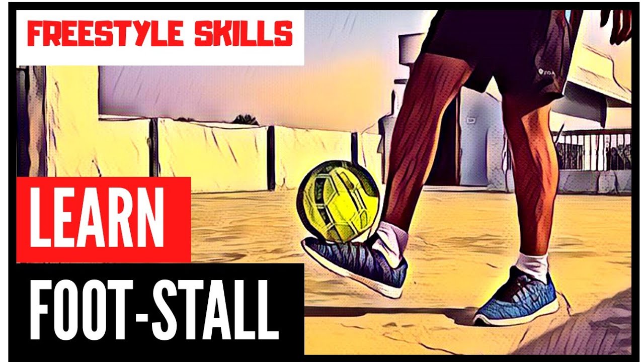 How to stall a football | Learn the Foot Stall | Hindi & English ...