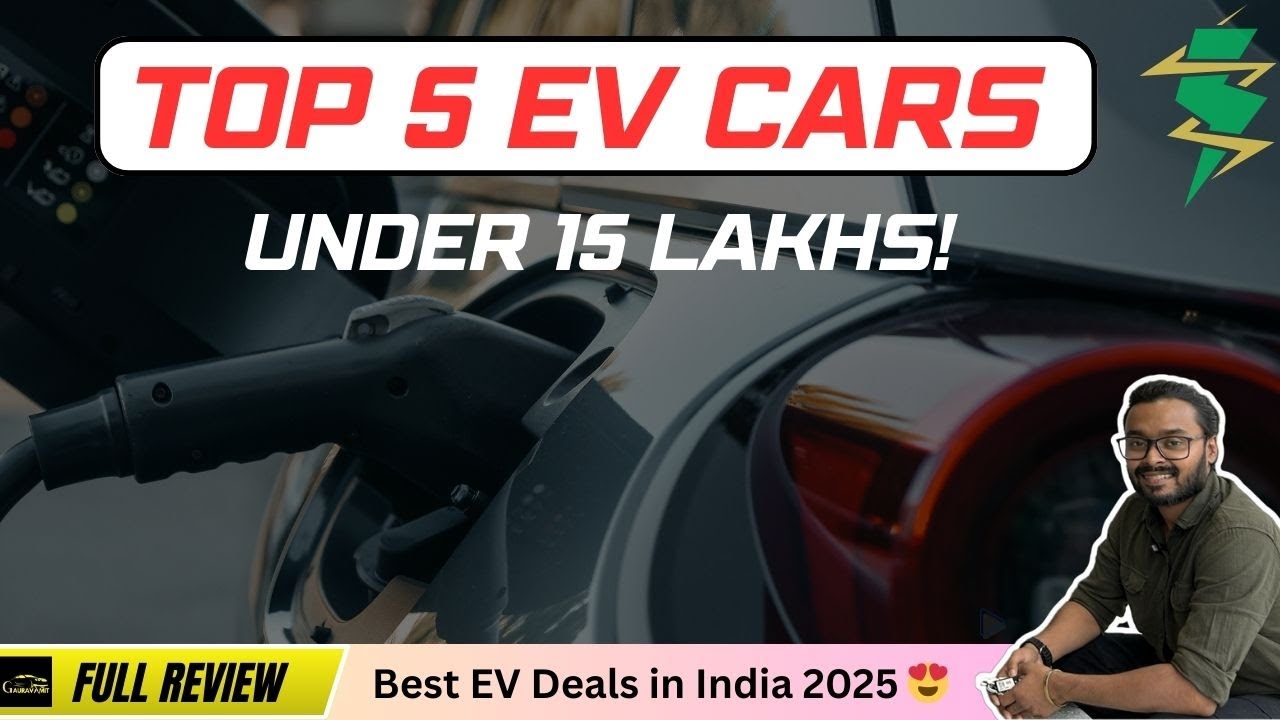 Top 5 EV Cars Under 15 Lakhs | Best 5 Electric Cars for Buy in 2025 # ...