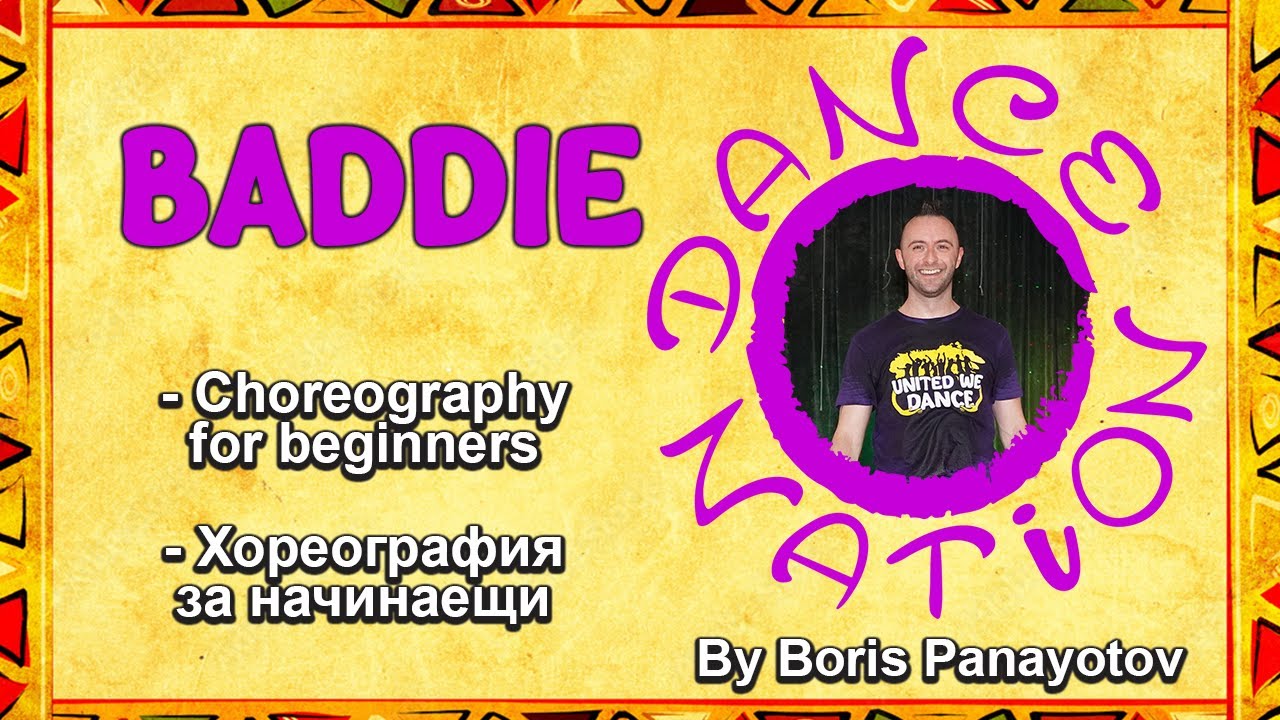 BADDIE - DANCE NATION beginners choreography by DNF Boris Panayotov ...