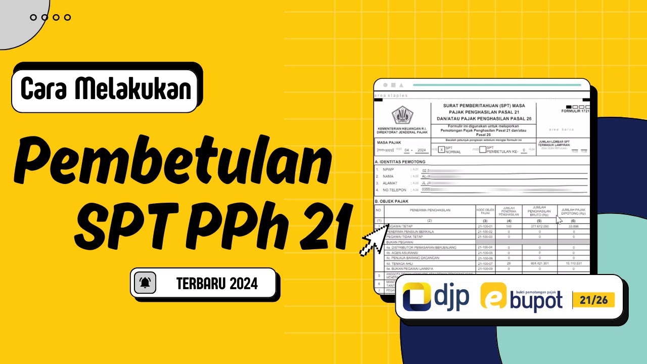 TERBARU 2024!!! Cara Melakukan Pembetulan Pajak SPT PPh 21 - YouTube