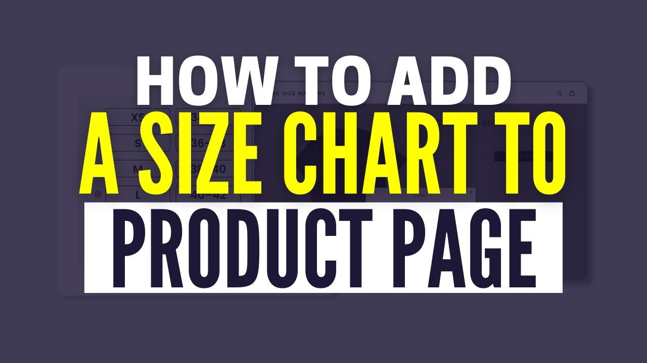 How To Add A Size Chart To Shopify Product Page (Step By Step) - YouTube