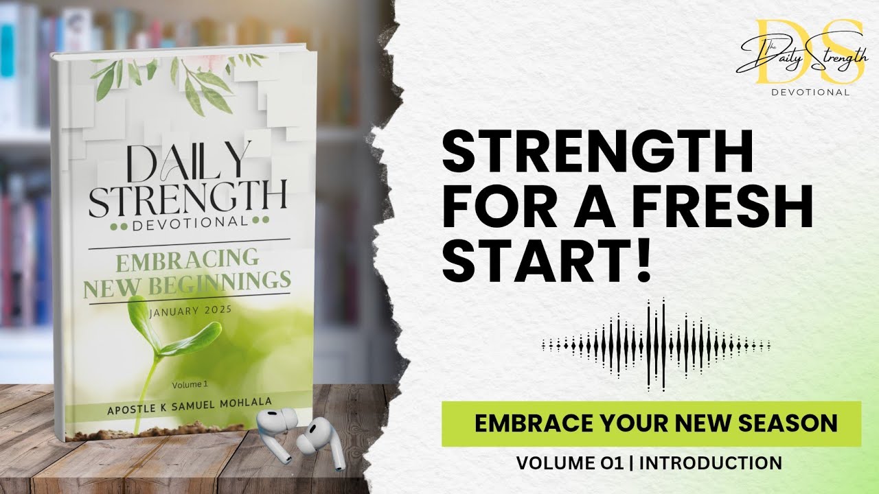 Strength for a Fresh Start: Charging Up for the Journey Ahead | Daily Strength Devotional Vol.1 ...