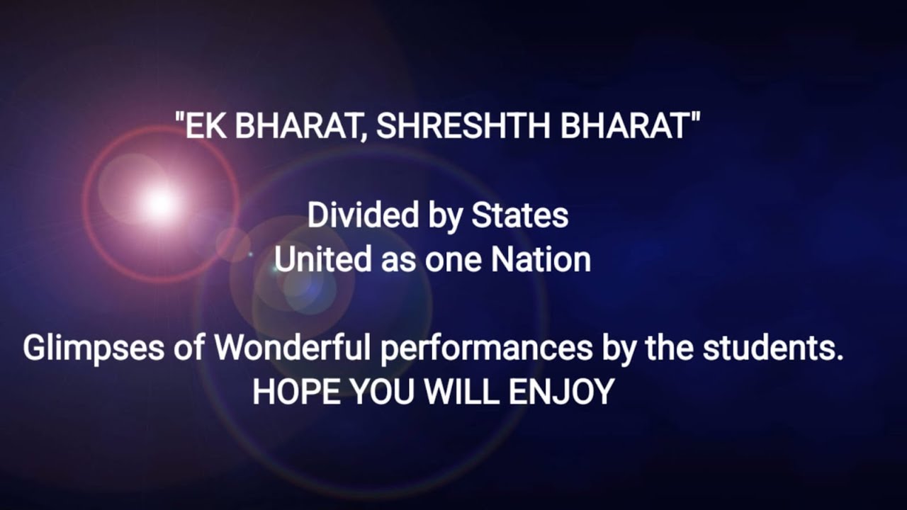 Ek Bharat, Shreshth Bharat. - Student Performance - YouTube