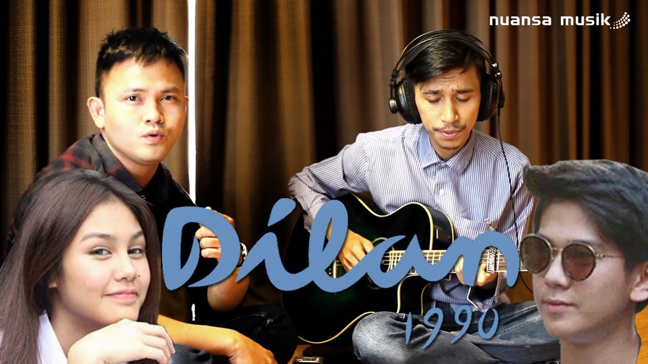 Dilan 1990 "Dulu Kita Masih SMA" Cover - YouTube