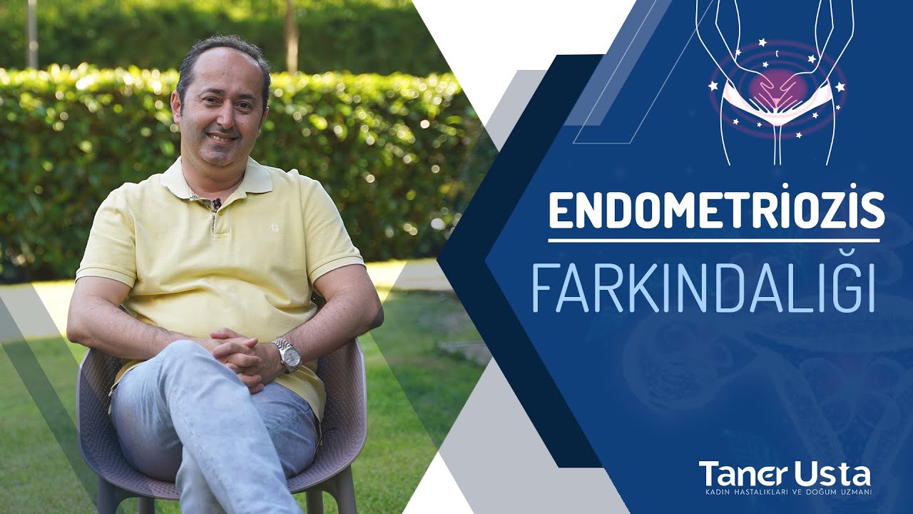 Endometriozis Farkındalığı | Prof. Dr. Taner Usta - YouTube