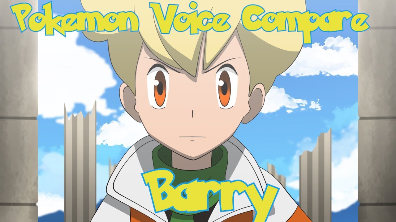 Pokemon Voice Compare - Barry - YouTube