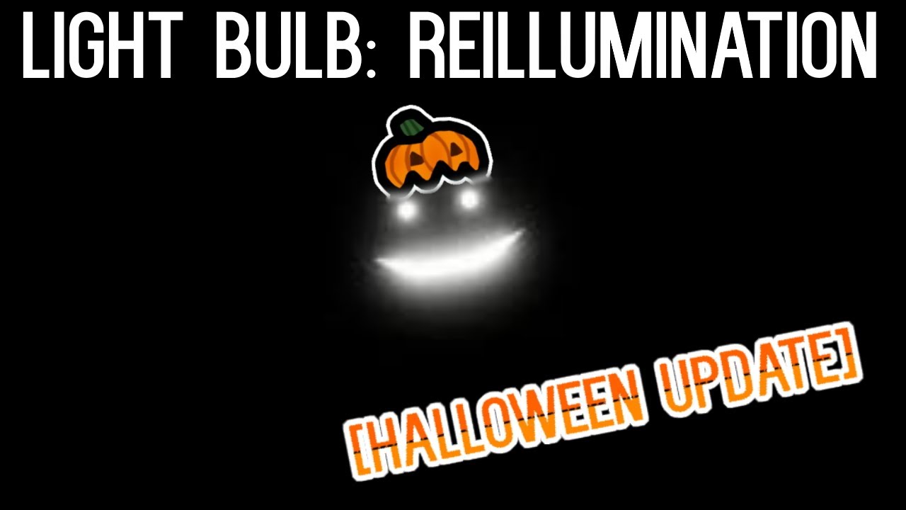 Light Bulb: Reillumination (NEW PLACE + ALL ENDING) | Roblox - YouTube