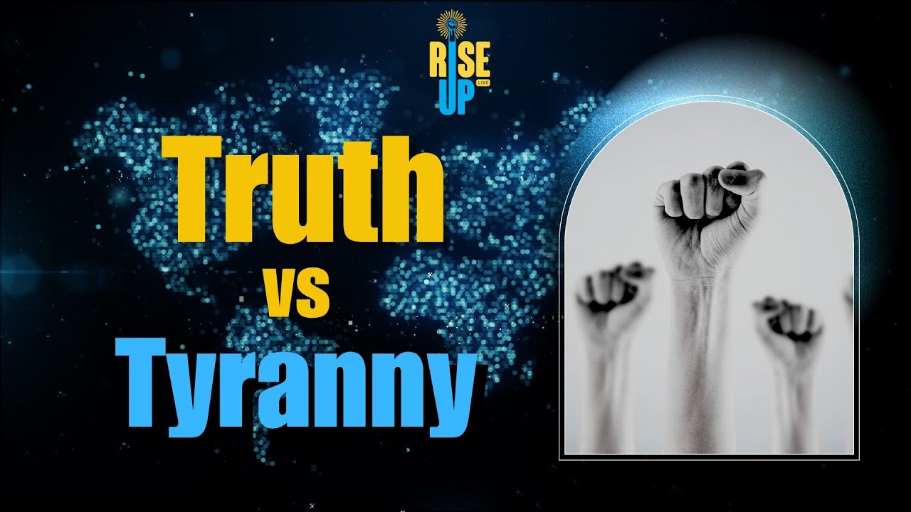 The Struggle for Truth in a World of Tyranny - YouTube